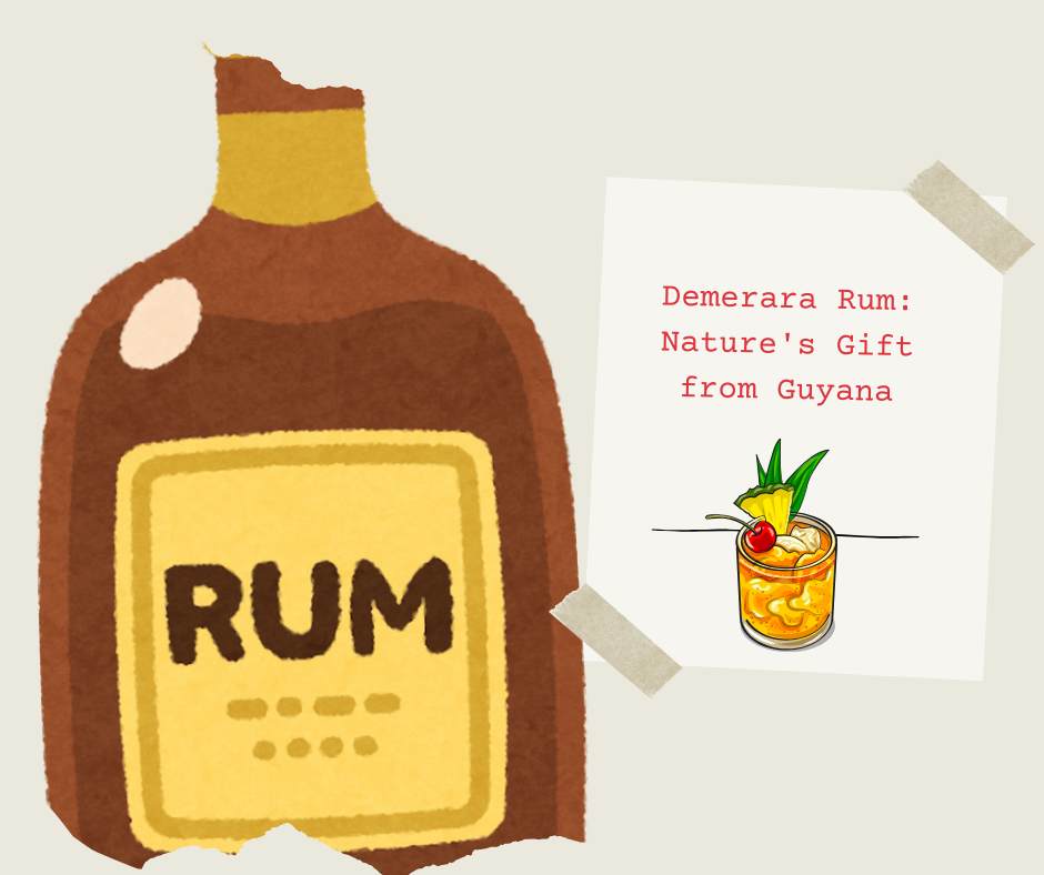 Demerara Rum: Nature’s Gift from Guyana - Wonders of the World ...