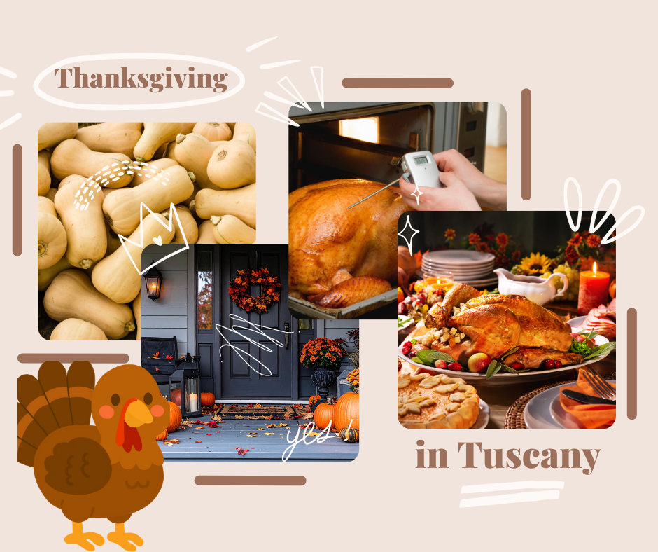 Thanksgiving in Tuscany – Turkey, Wine & Friendship - Wonders of the ...
