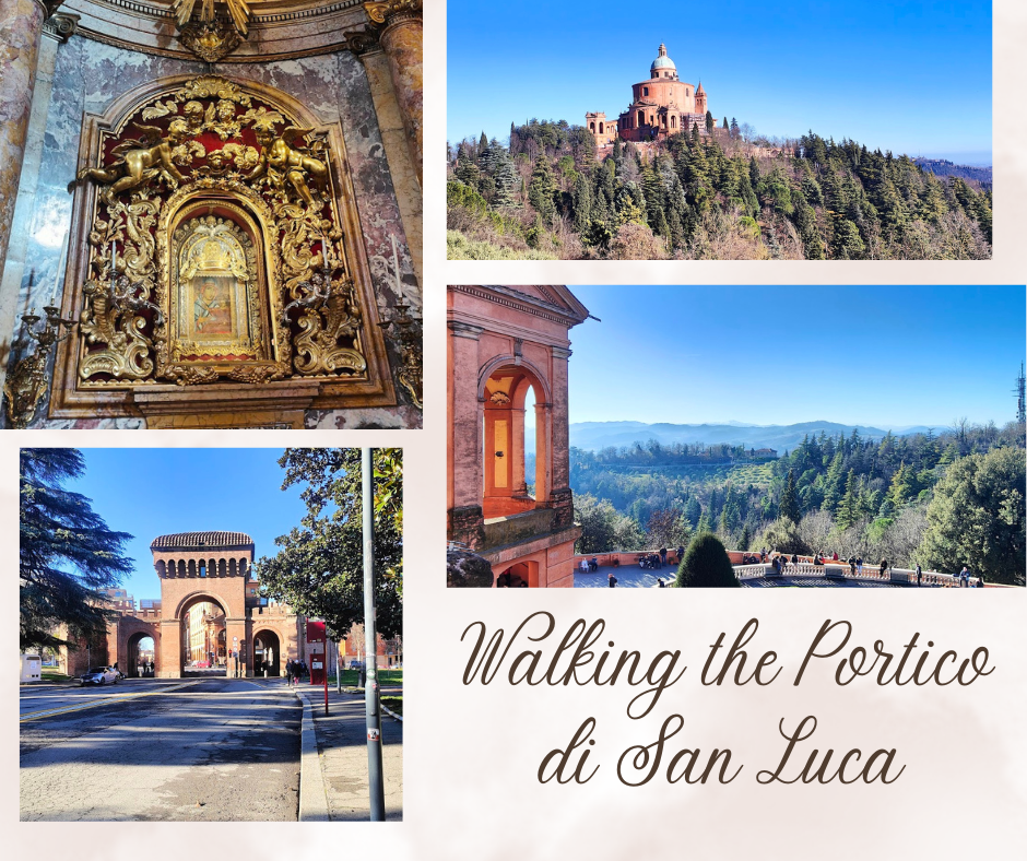 Walking the Portico di San Luca: Bologna’s Most Iconic and Challenging ...